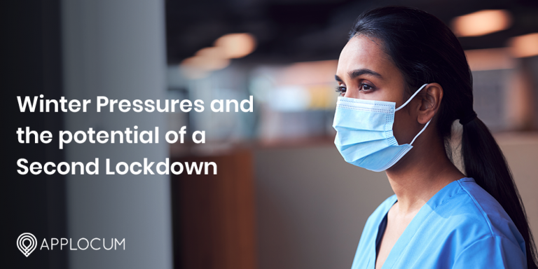 Winter Pressures and the potential of a Second Lockdown - AppLocum ...