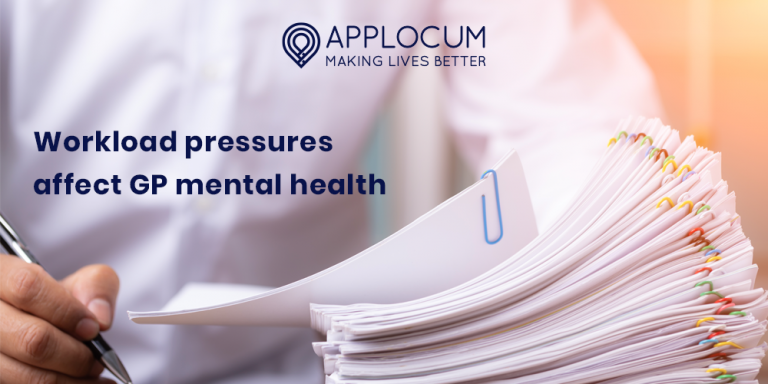 Workload pressures affect GP mental health - AppLocum : AppLocum