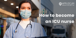 How to become an ICU Nurse - AppLocum : AppLocum